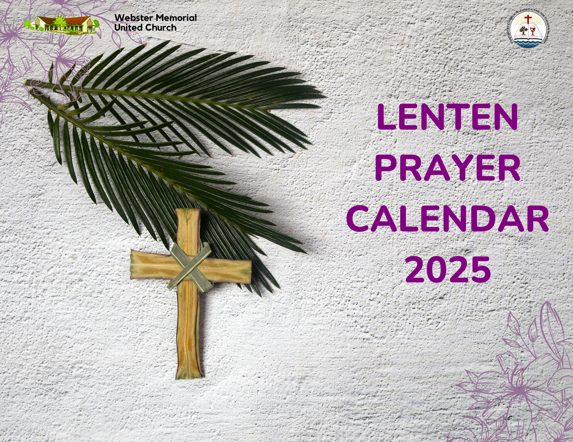 LENTEN PRAYER CALENDAR 2025 – Webster Memorial United Church